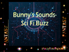 Second Life Marketplace - Bunny's Sounds-Sci Fi Buzz -full perm sound